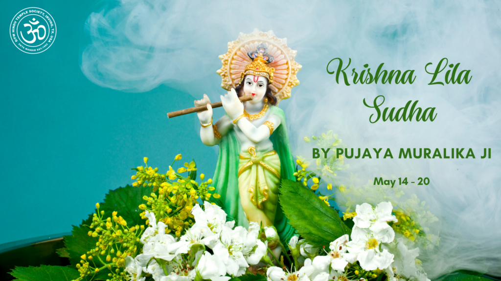 Shri Krishna Lila Sudha By Pujaya Muralika Ji - DFW Hindu Temple Society